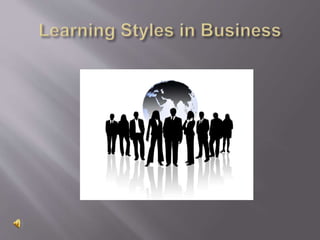 Learning styles John Faught | PPTX