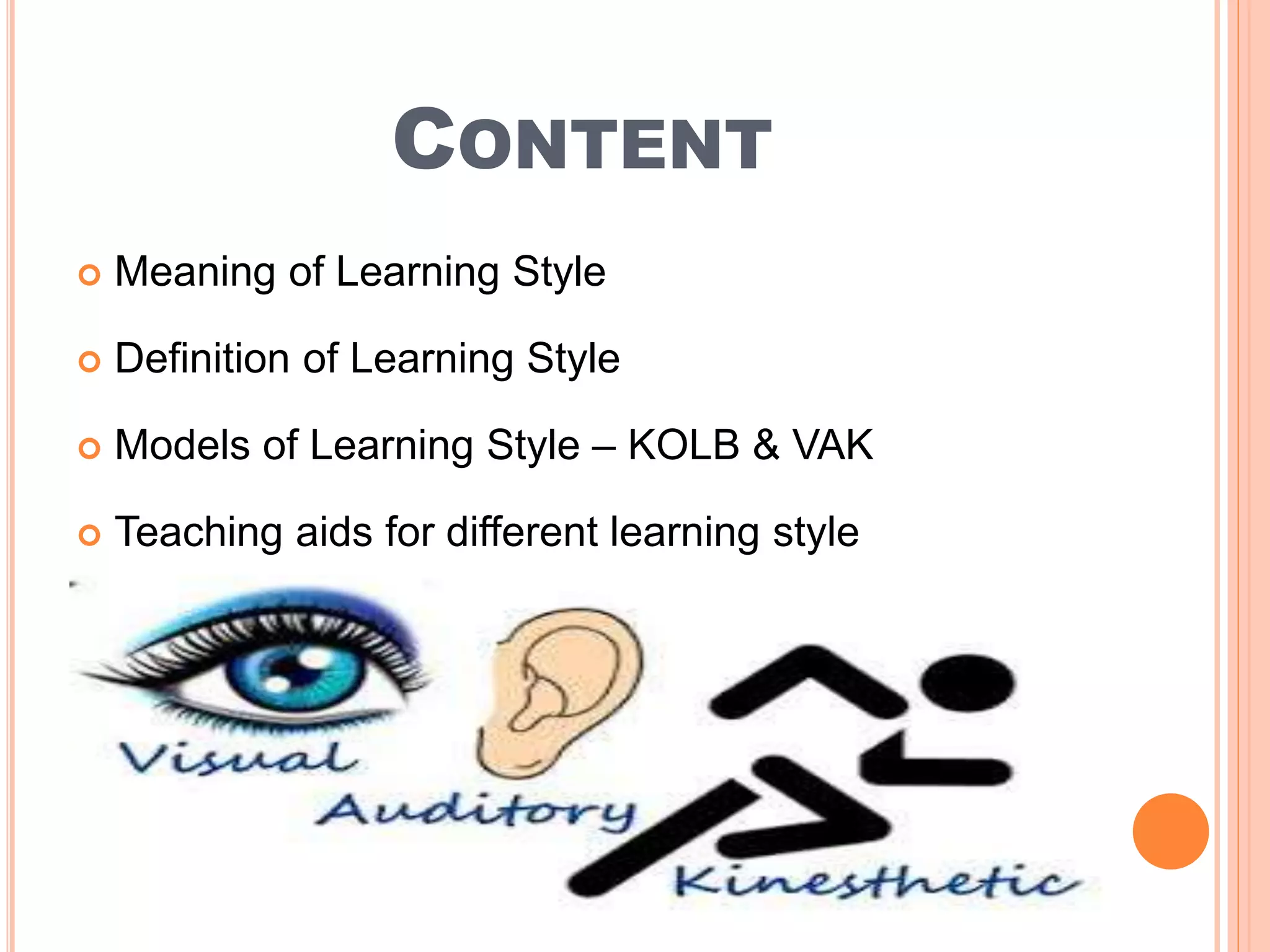 Learning styles KOLB and VAK | PPTX