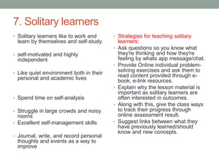 Learning styles pedagogy - ppt presented in Pondicherry university ...