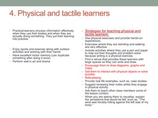 Learning styles pedagogy - ppt presented in Pondicherry university ...