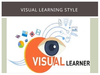 PRESENACION LEARNING STYLES IN ENGLISH _ | PPT