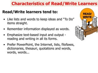 Read Write Learners