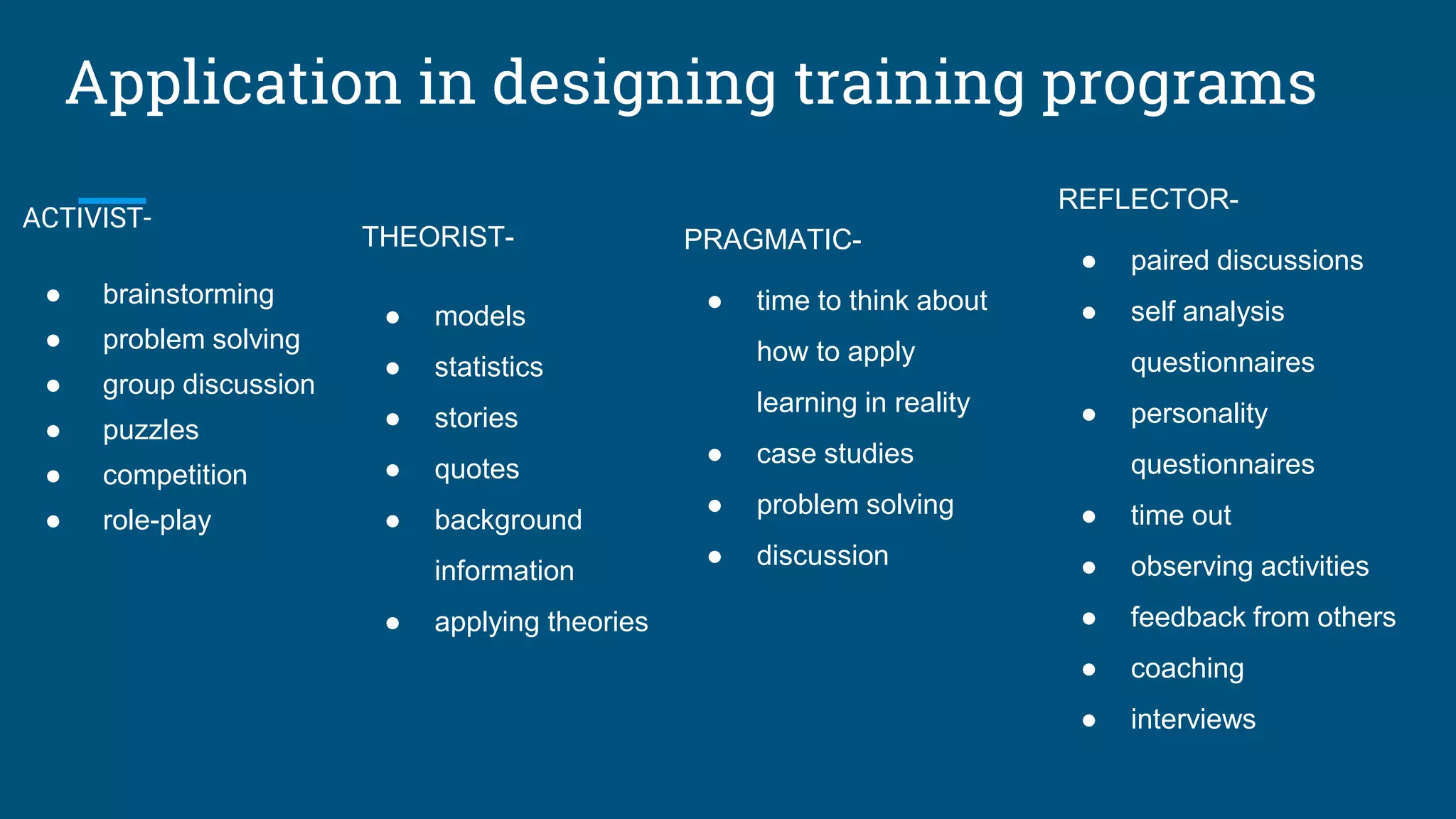 Learning styles and its application in designing training programs | PPT