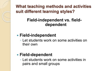 Learning styles and teaching ppp | PPTX