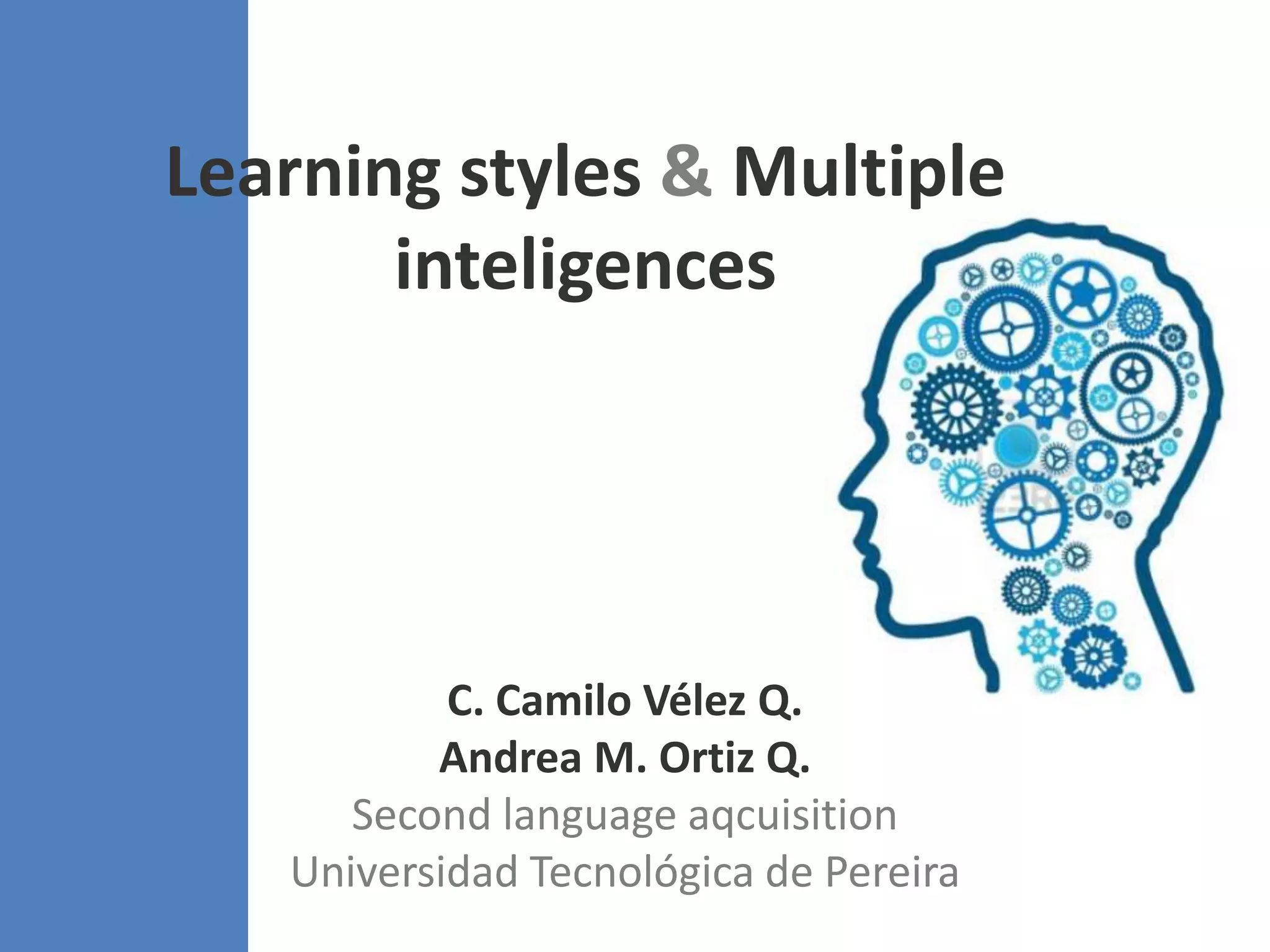 Learning styles & multiple inteligences | PPT