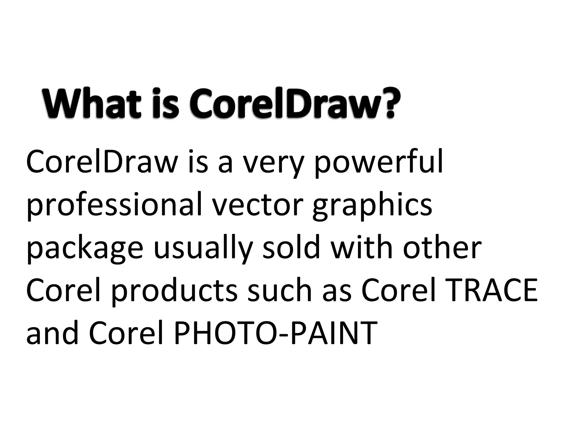 Learning the corel draw | PPT
