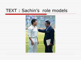 Learning the game by Sachin | PPTX