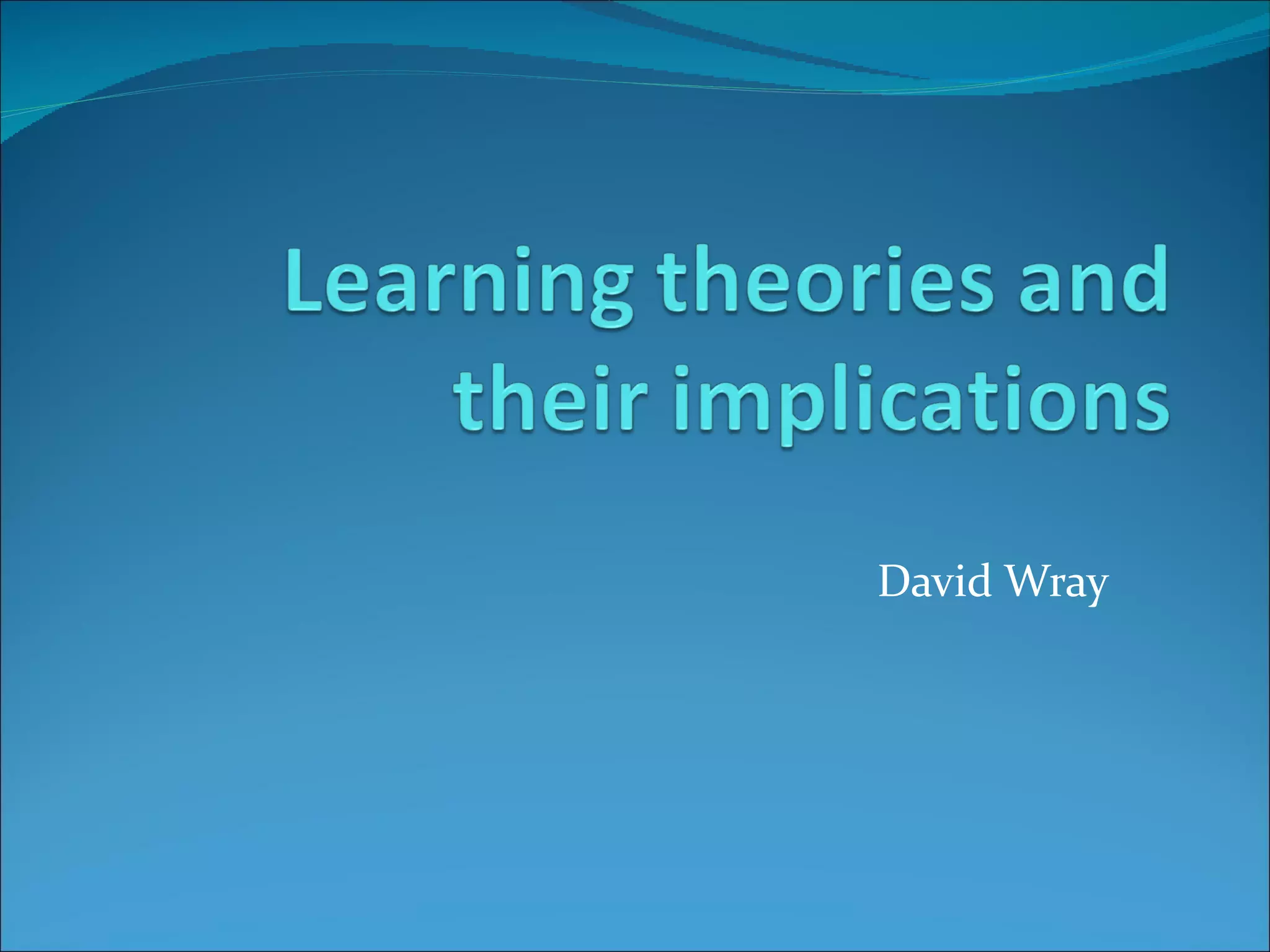 Learning Theories | PPT