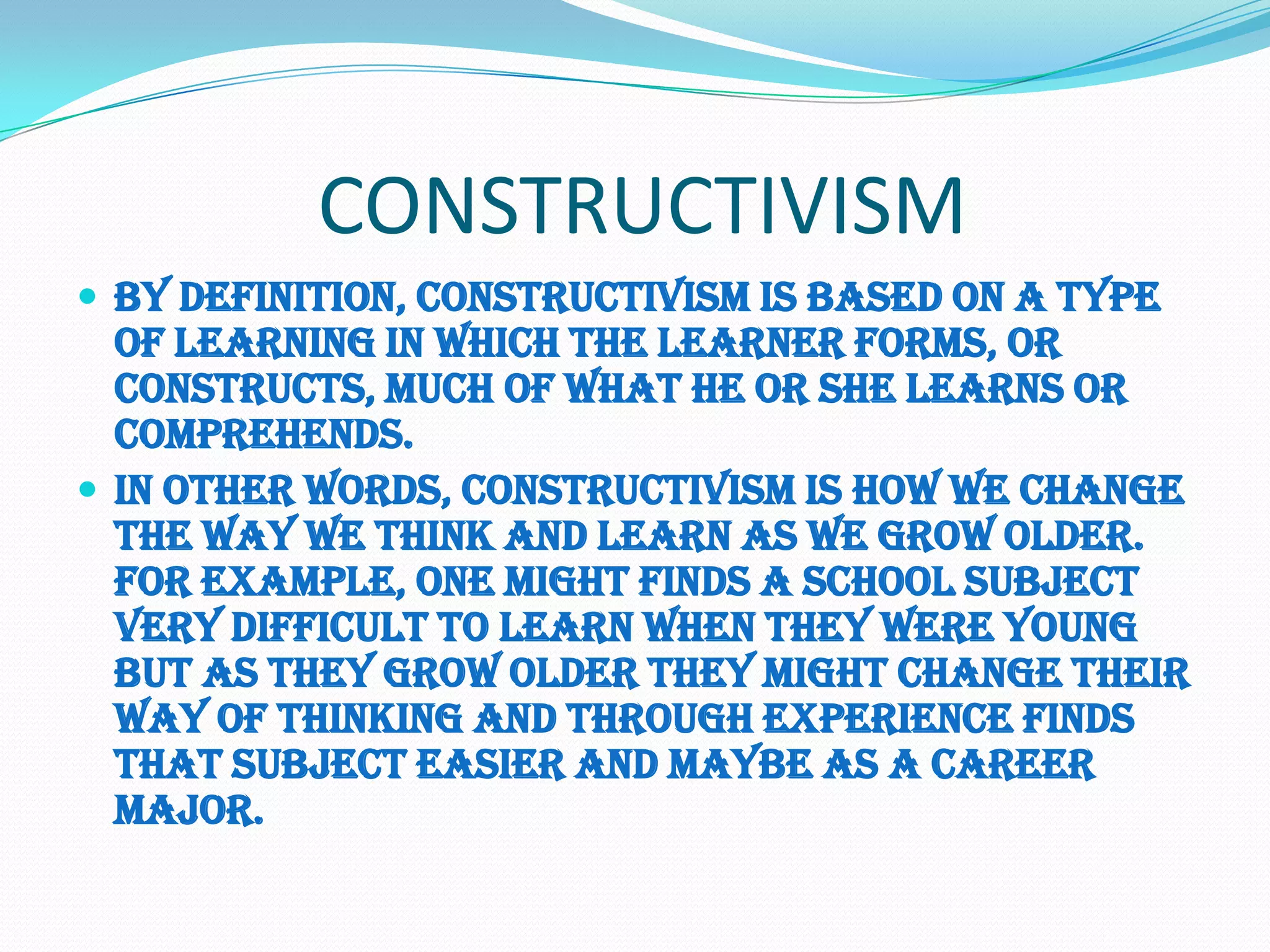 Learning theory - Constructivism | PPT