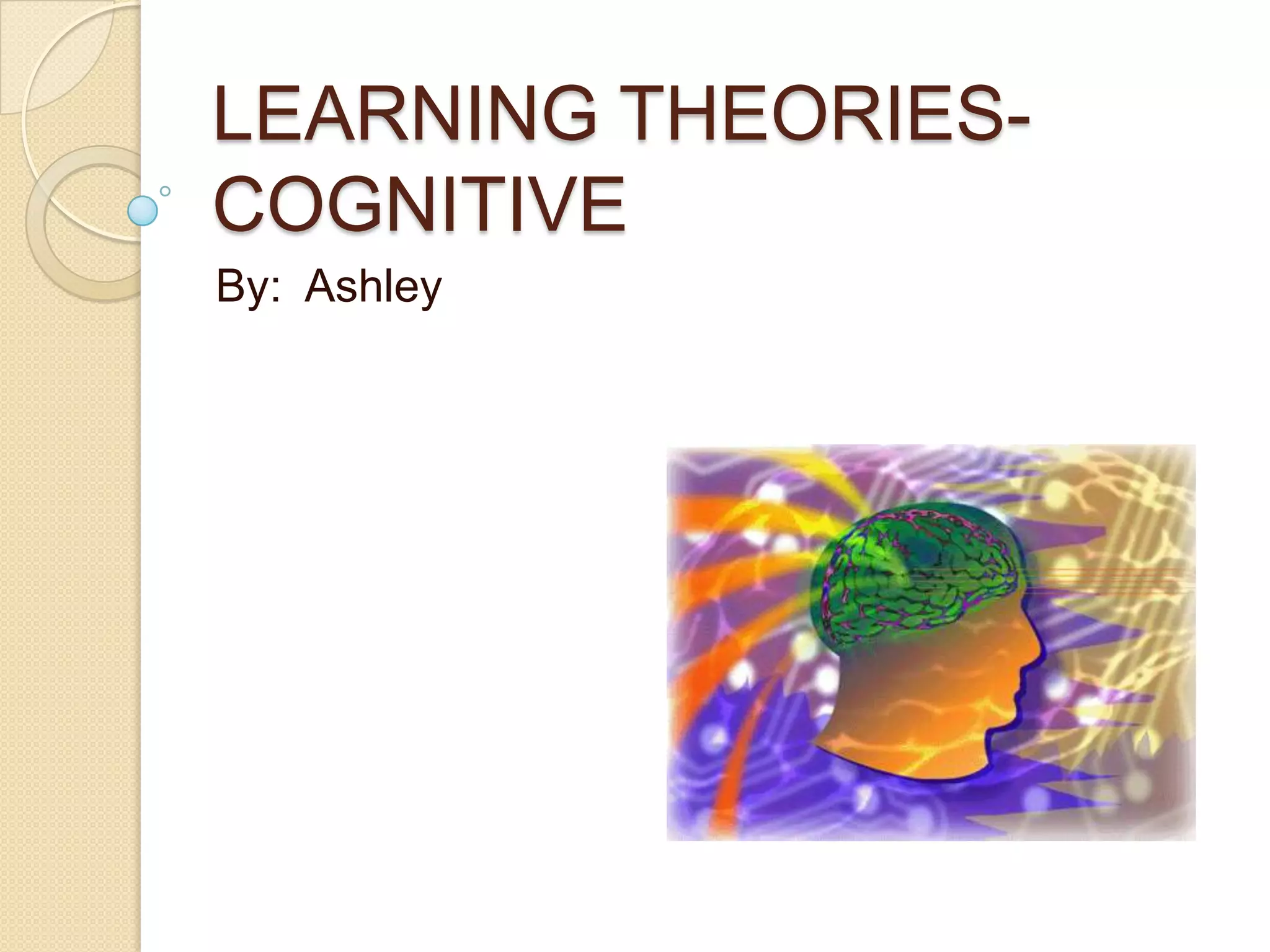 Learning Theories-Cognitive | PPTX