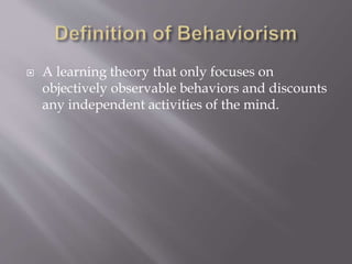 Behaviorism Learning Theory | PPTX