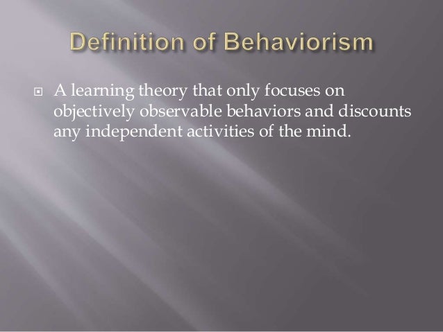 Behaviorism Learning Theory
