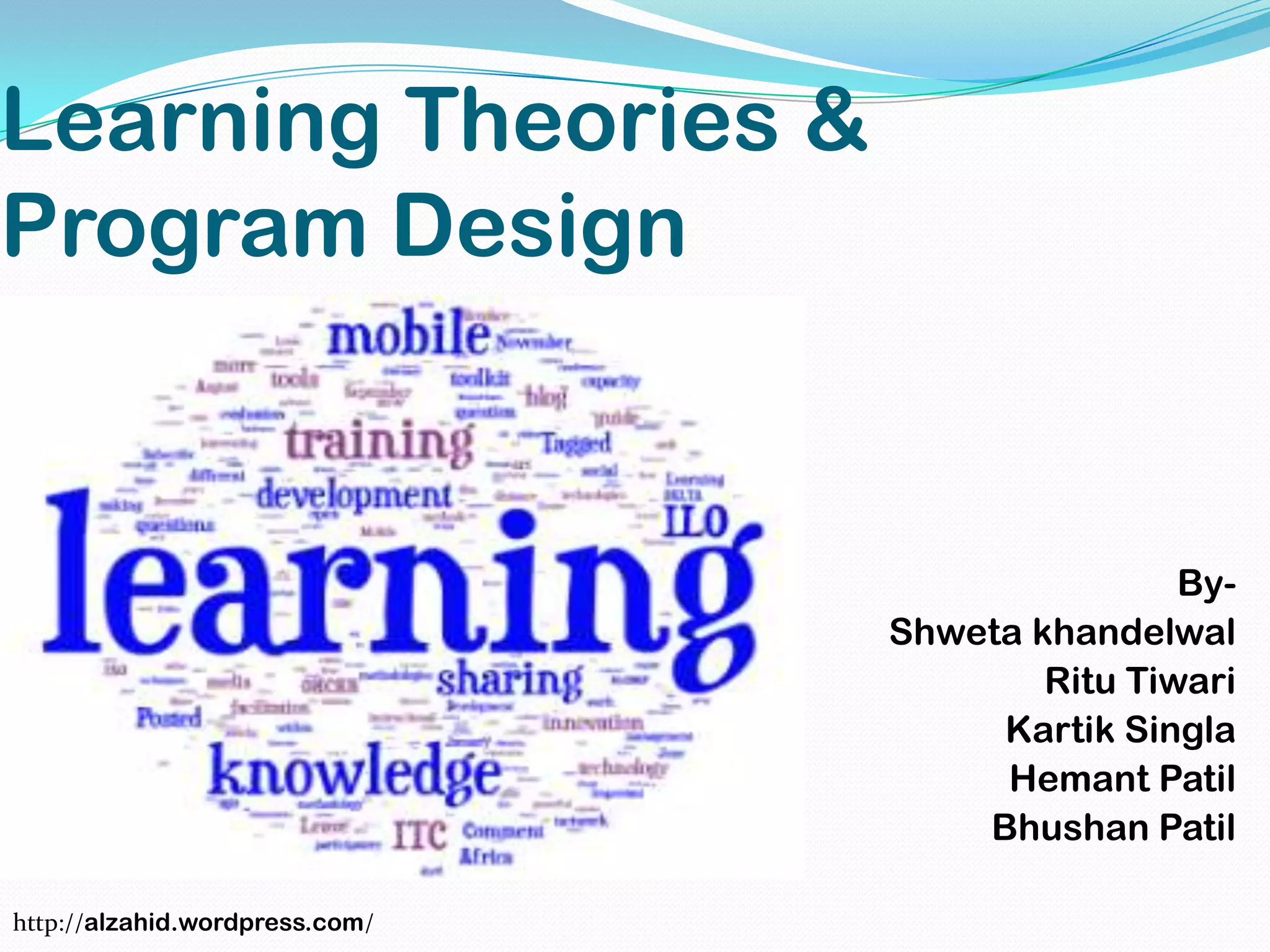 Learning theories and program design | PPTX