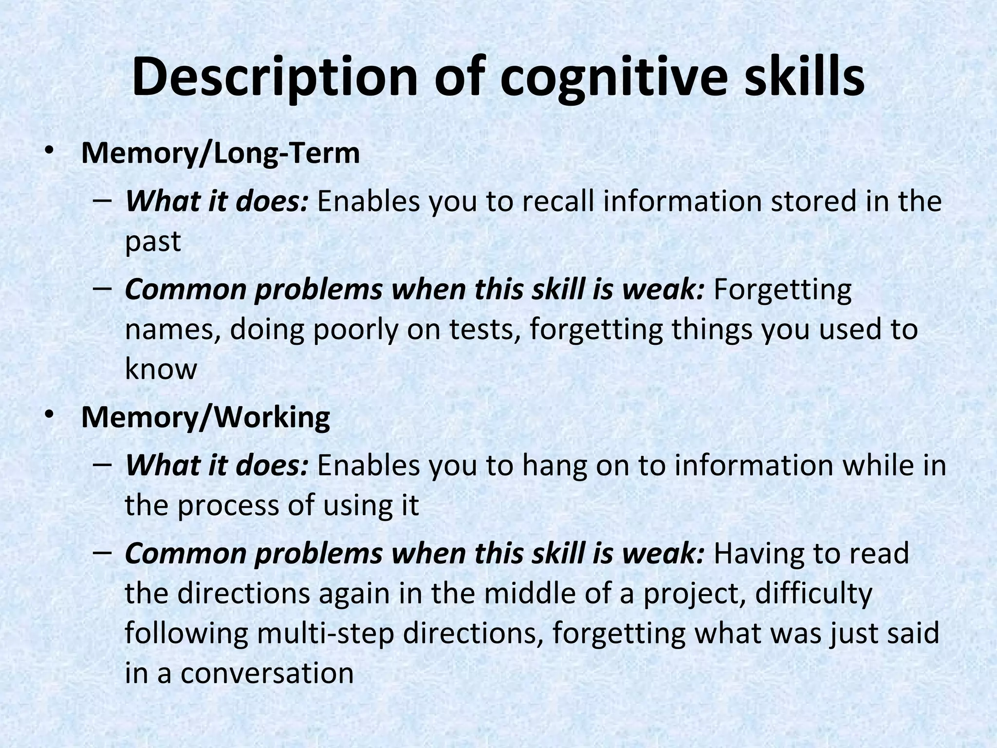 Learning theories, intellectual skills, cognitive skills, psychomotor ...