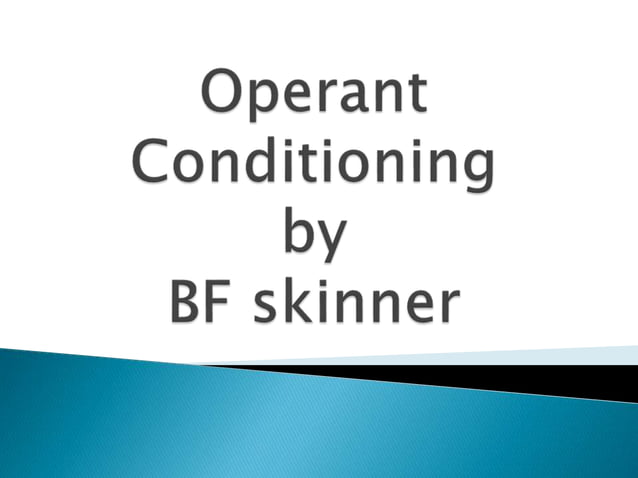 learning_theories_(skinner_operant_conditioning)[1].ppt