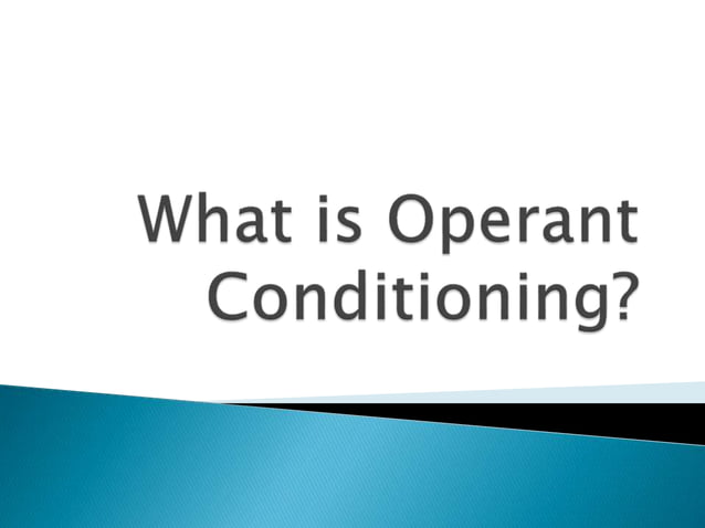 learning_theories_(skinner_operant_conditioning)[1].ppt