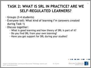 Self-regulated learning, Marika Koivuniemi | PPT