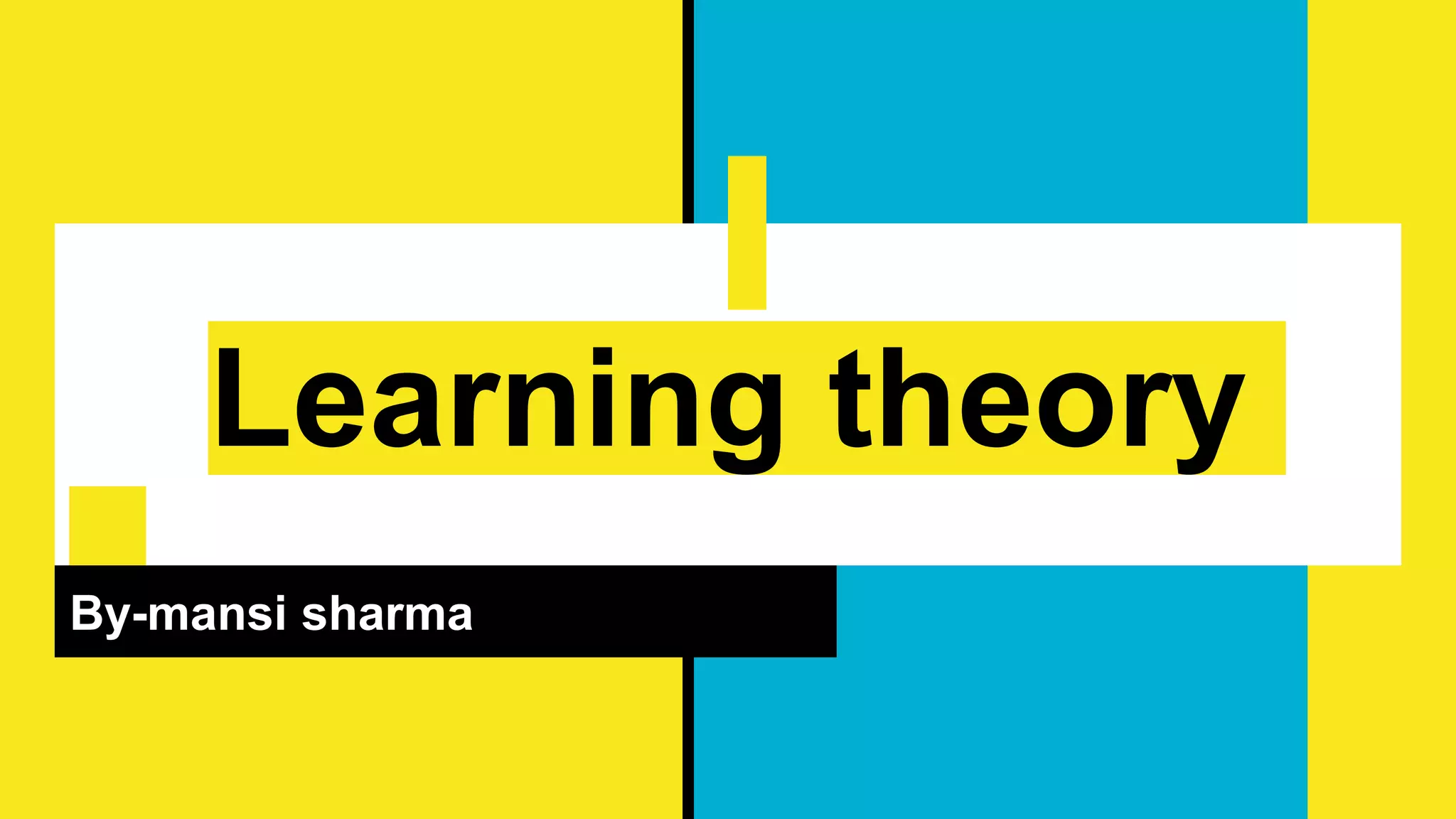 Learning theory | PPT