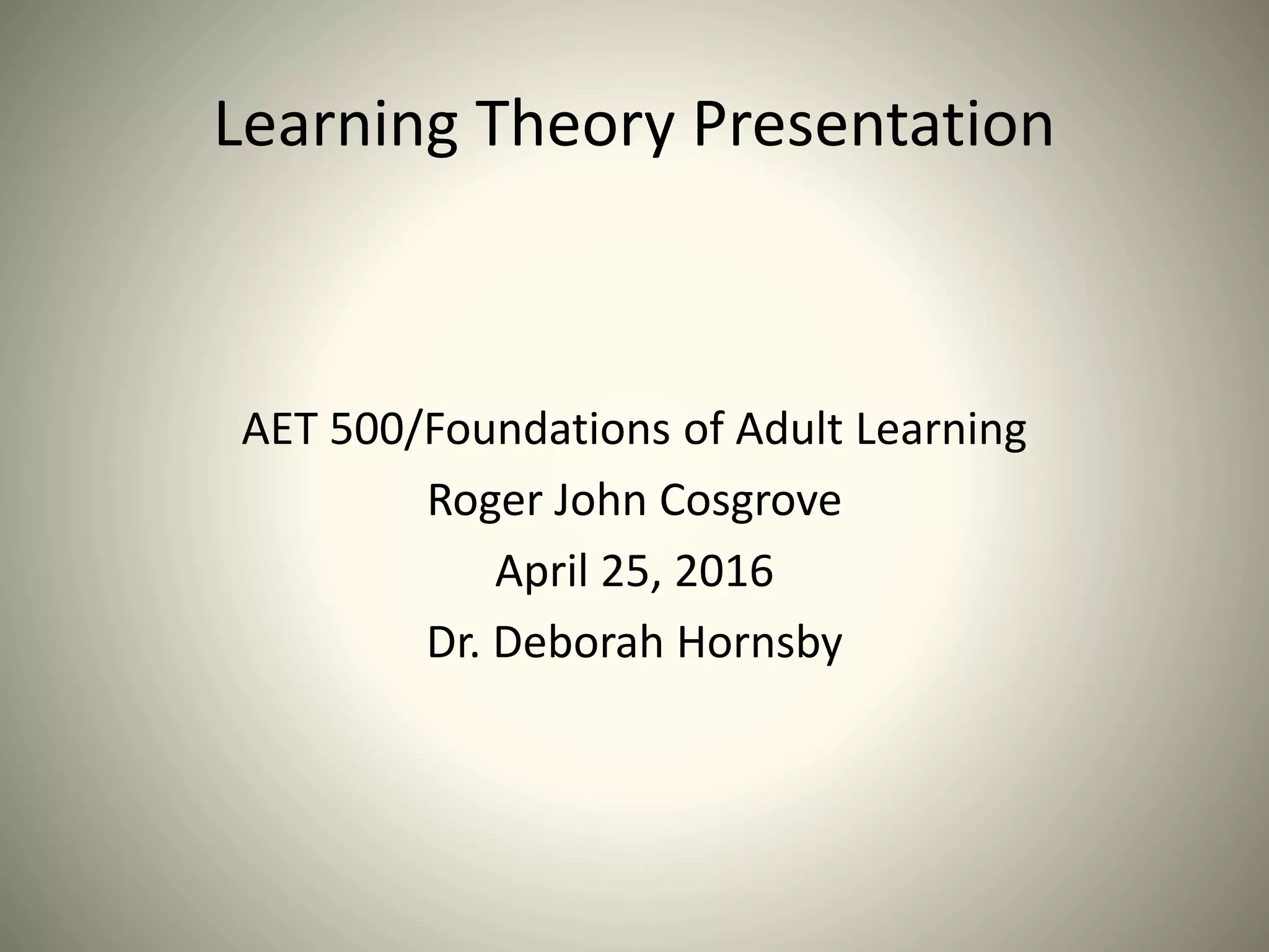 Learning theory presentation | PPTX