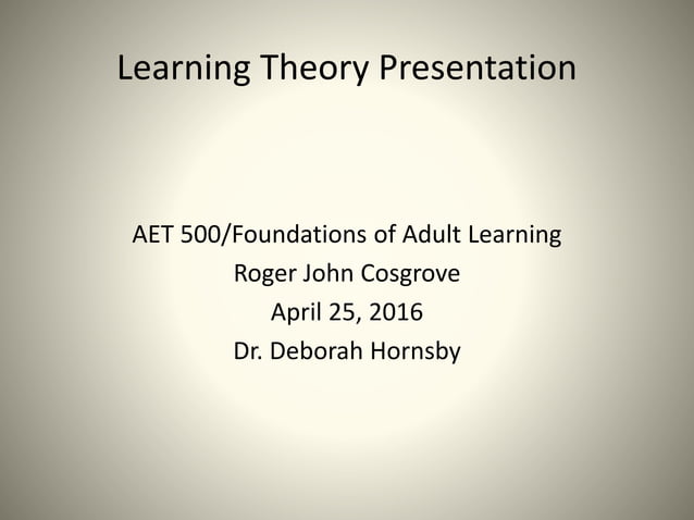 Learning theory presentation | PPTX