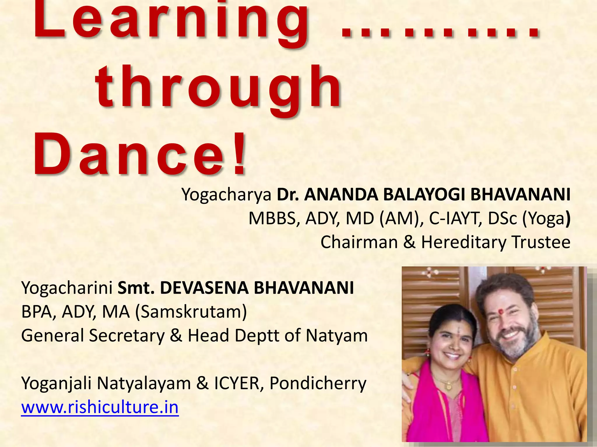"Learning through dance" by Dr Ananda | PPTX