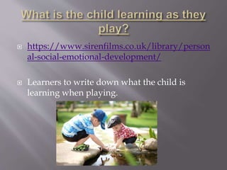 Learning through play | PPTX