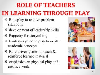 Learning through play.. | PPTX