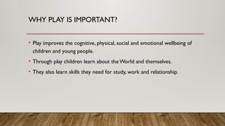 Learning through play matters the most.pptx