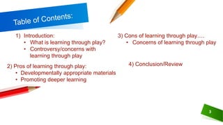 Learning through play | PPTX