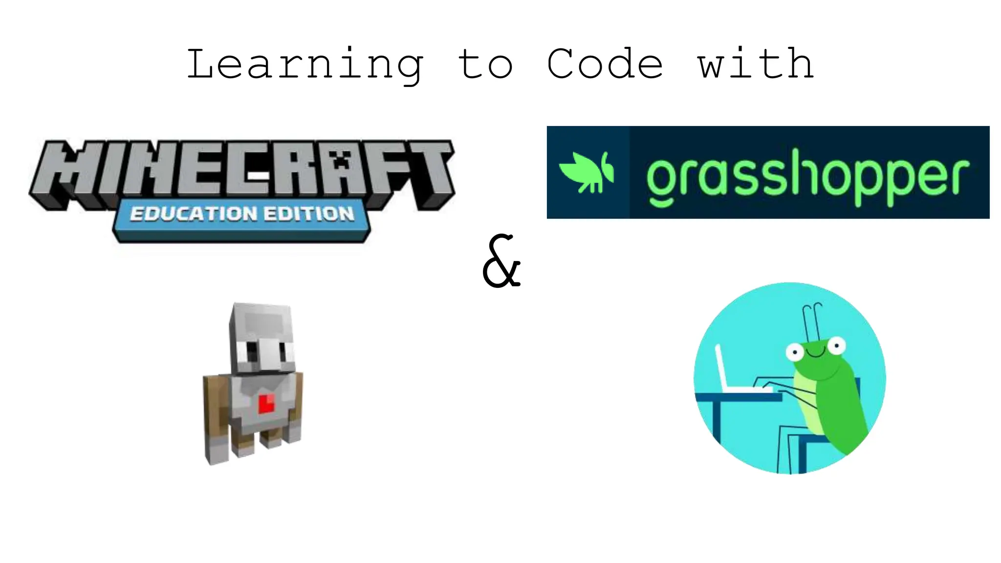 Learning to Code with Minecraft & Grasshopper Booklet.pptx