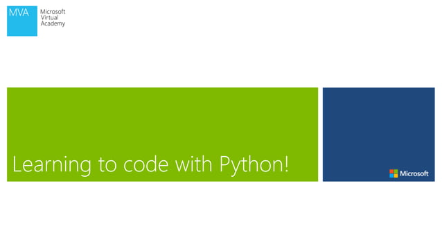 Learning to code with Python! (MVA).pptx