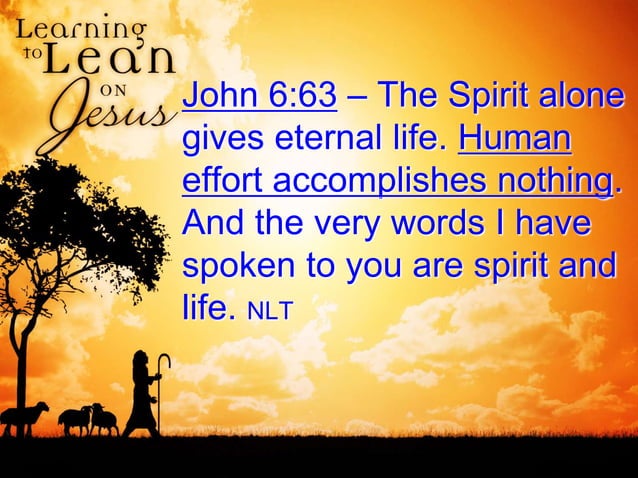 Learning to Lean on Jesus