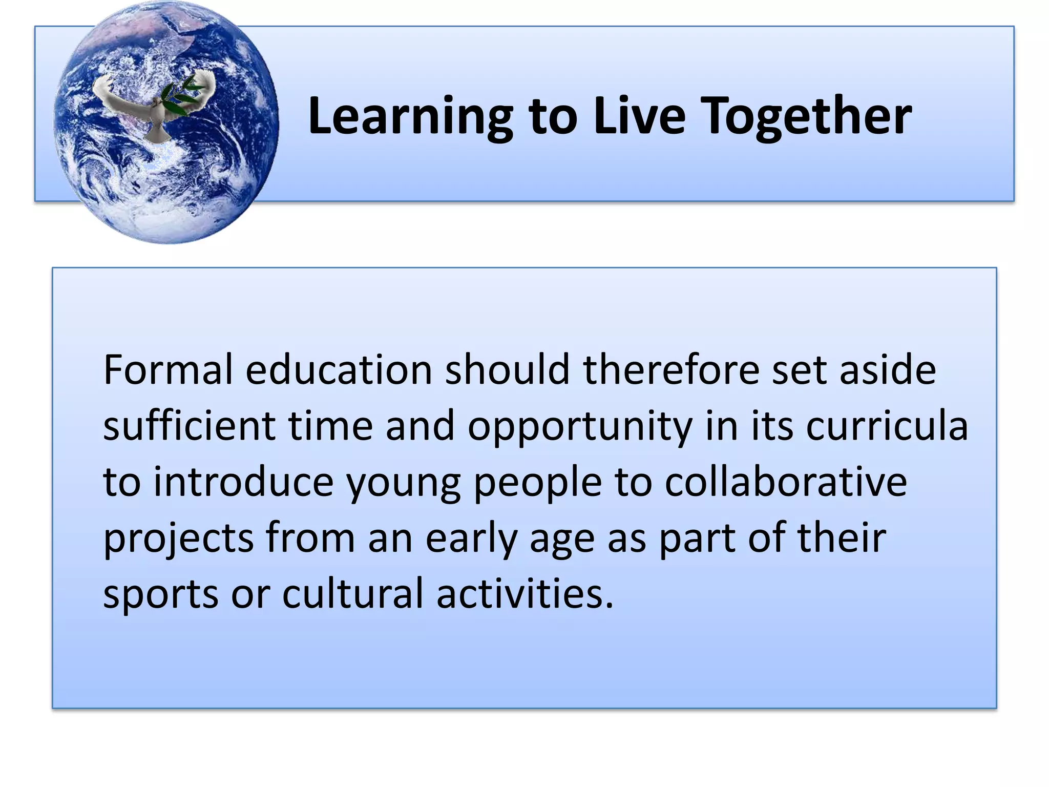 Learning to live together | PPTX