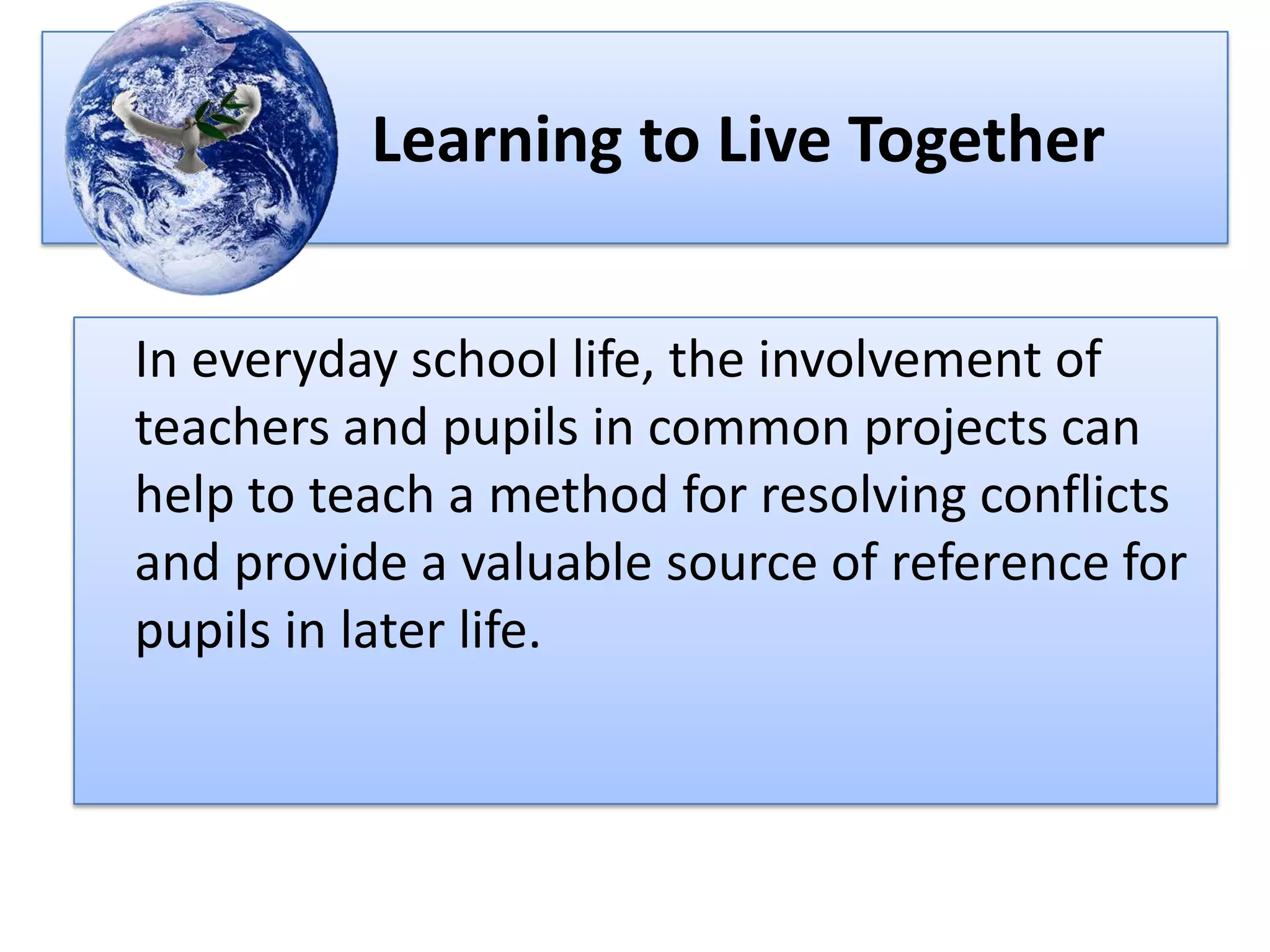 Learning to live together | PPT