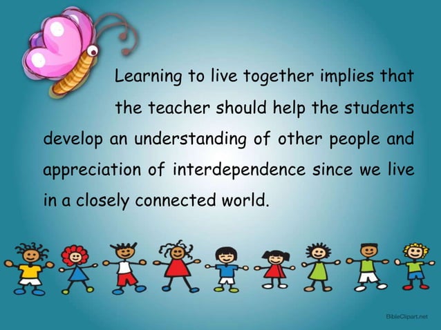 Learning to live together | PPTX | Education