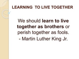 Learning to live together | PPT