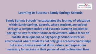 Learning to Success Sandy Springs Schools.pdf