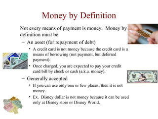 Econ315 Money and Banking: Learning Unit 02: What is Money? | PPT