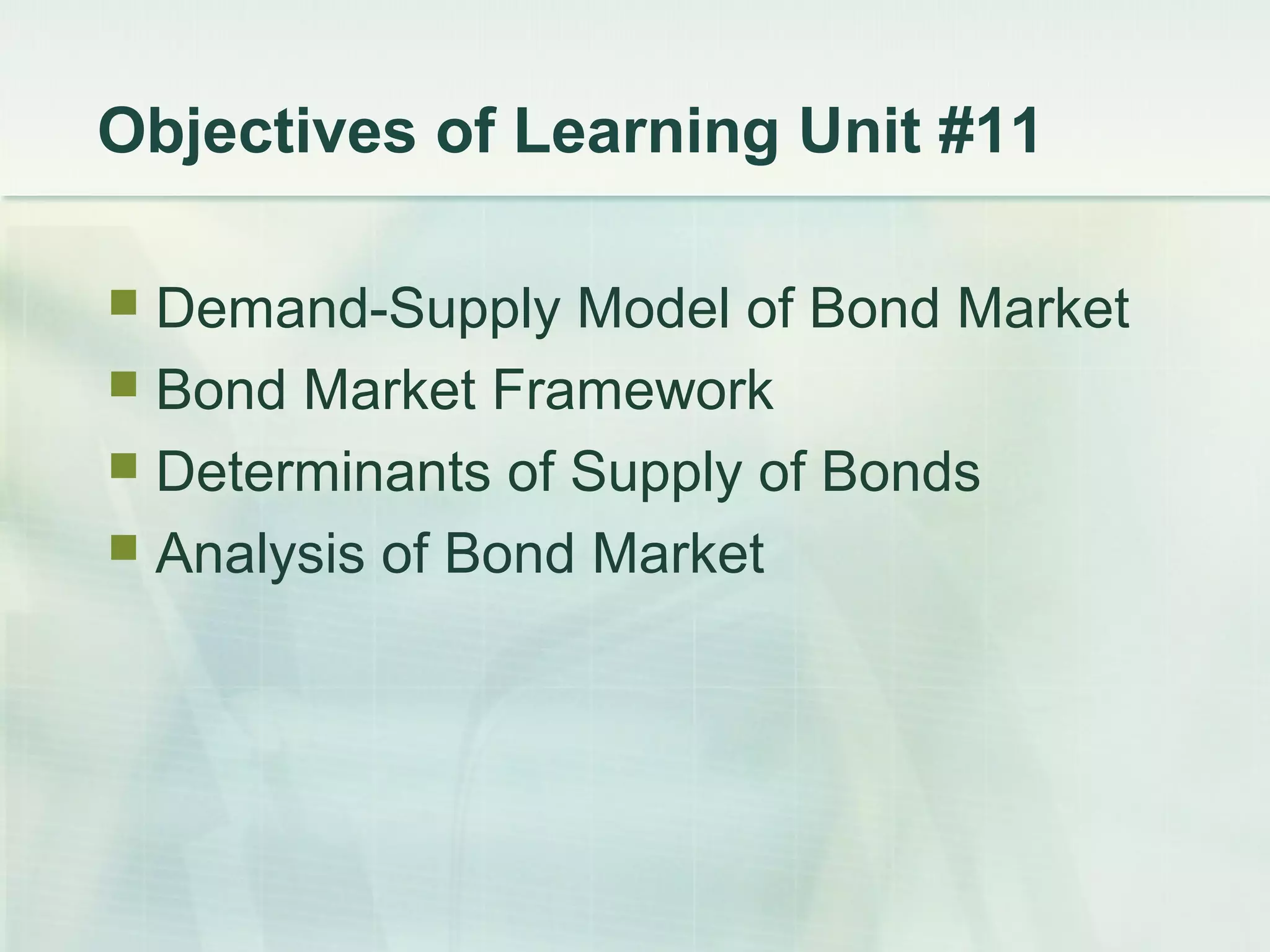 Econ315 Money and Banking: Learning Unit #11: Bond market Analysis | PPT