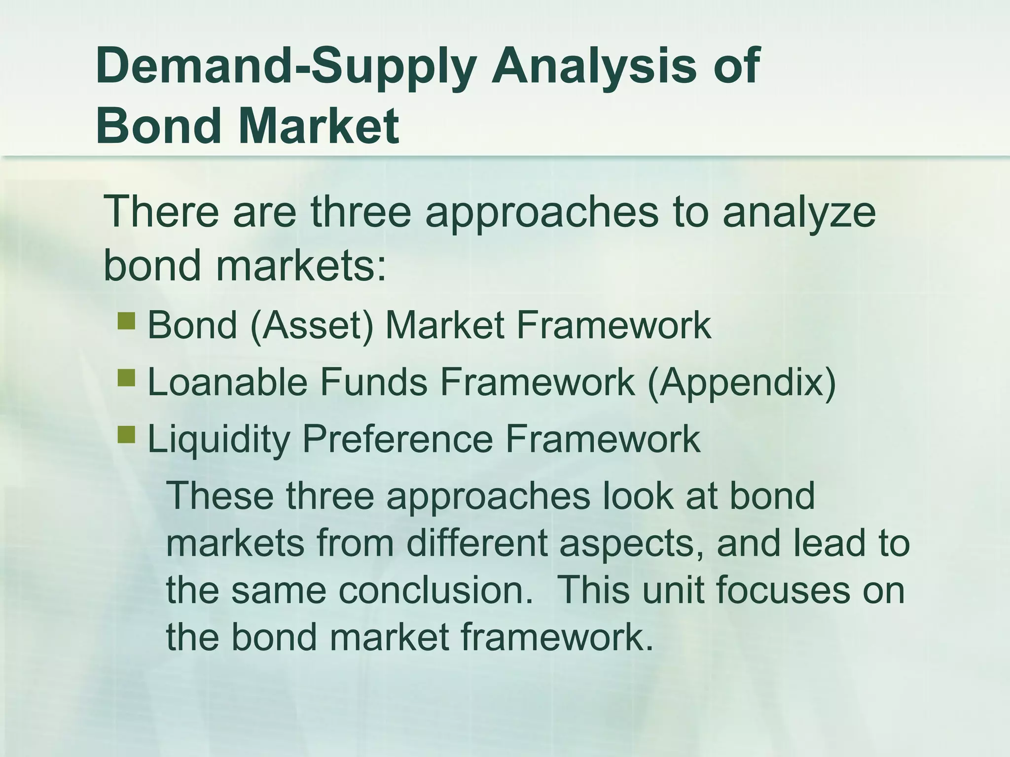 Econ315 Money and Banking: Learning Unit #11: Bond market Analysis | PPT