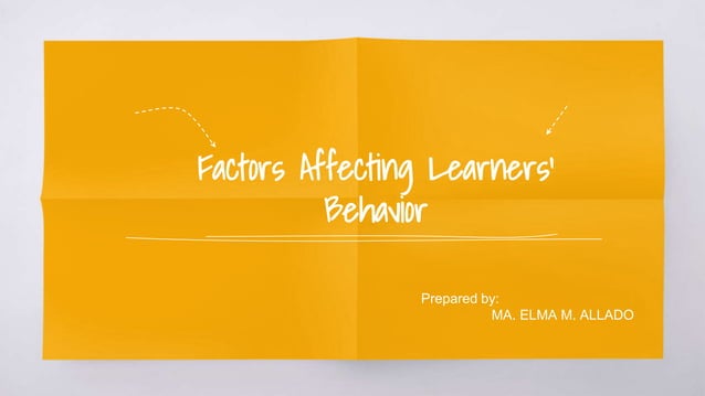LEARNING UNIT III- FACTORS AFFECTING LEARNER'S BEHAVIOR.pptx