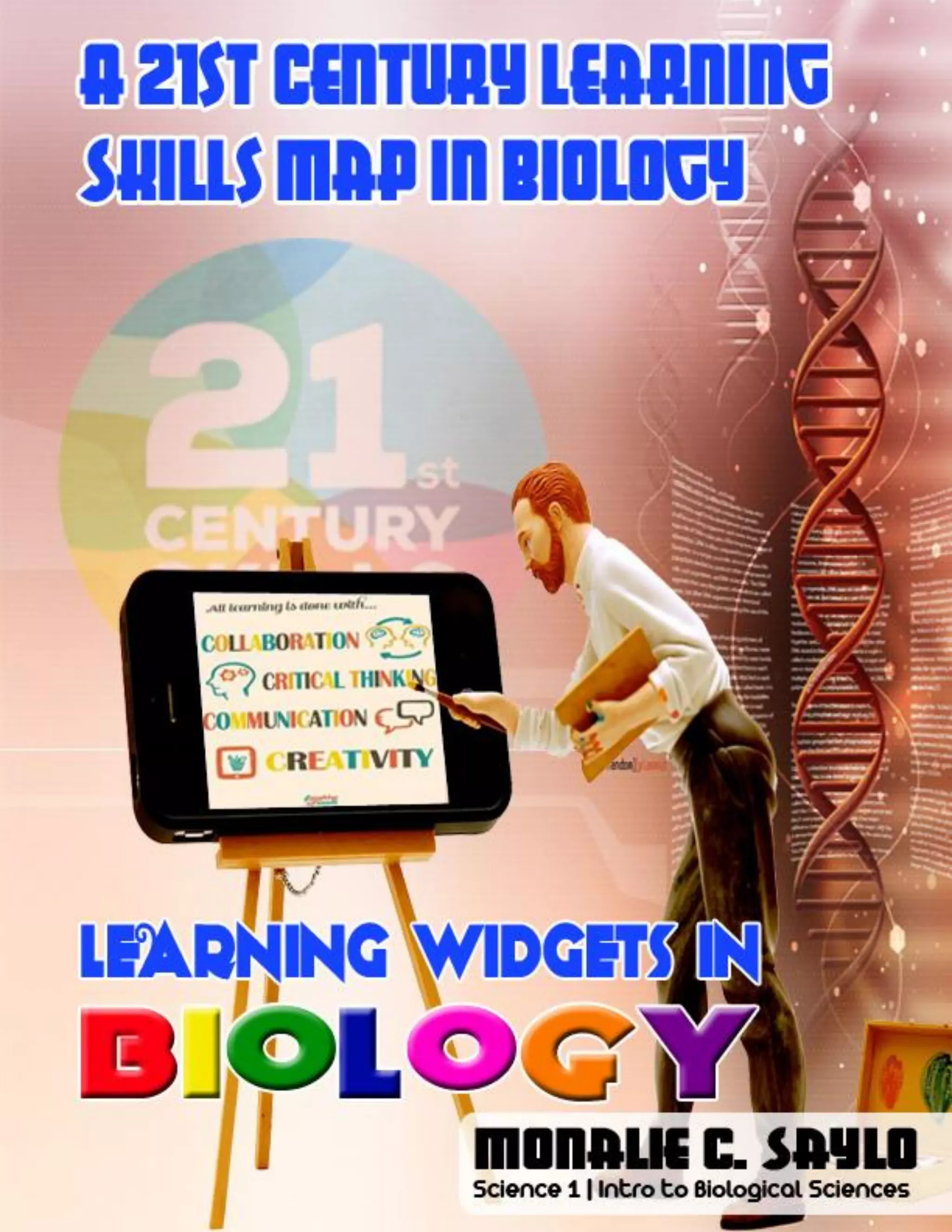 Learning Widgets in Biology- A 21st Century Learning Skills Map in ...