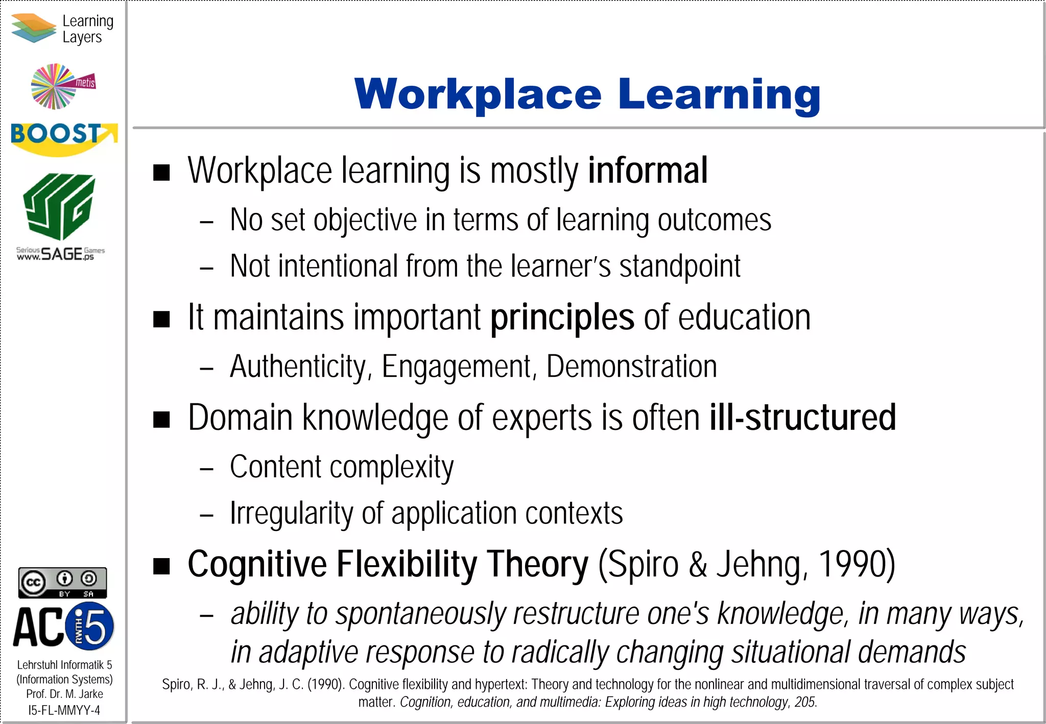 EU Project Layers: Informal Learning at the Workplace with Video Clips ...