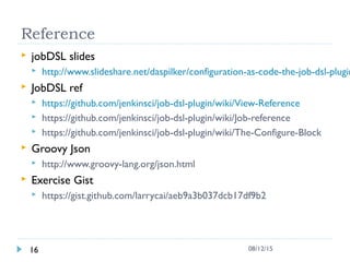 Learn jobDSL for Jenkins | PPT