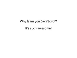 Learnjs | PPT | Free Download