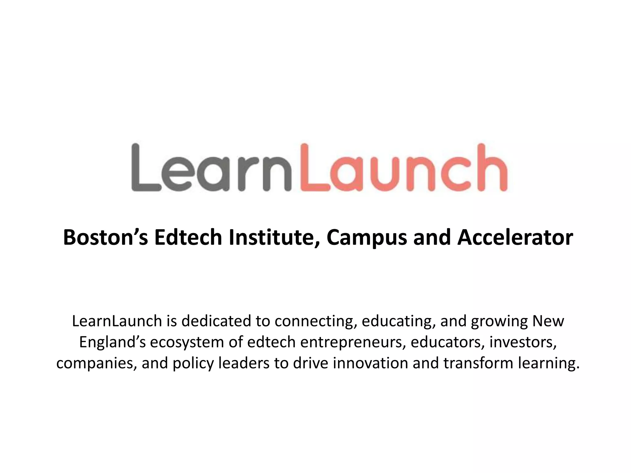 Boston's Edtech Ecosystem | PPTX | Education industry | Industries