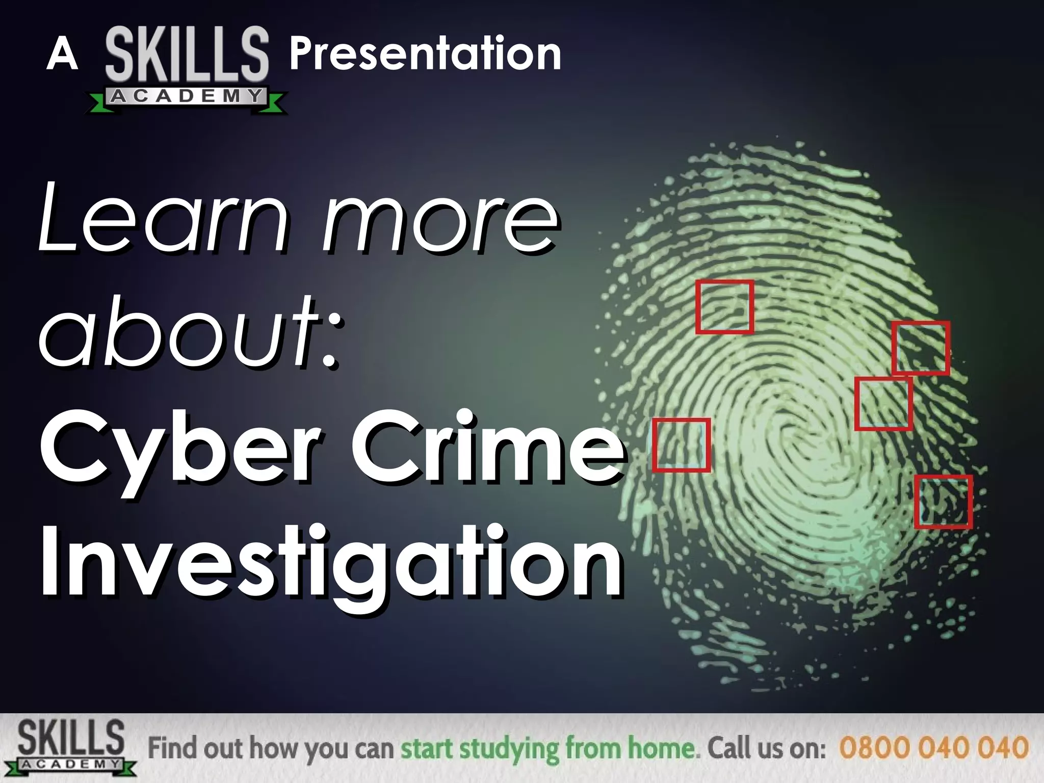 Learn More About Cyber Crime Investigation | PPT