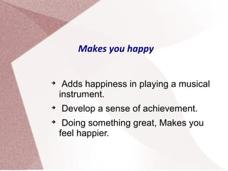 Benefits of learning a musical instrument | PPT