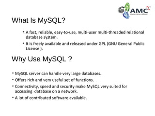 Learn my sql at amc square learning | PPT