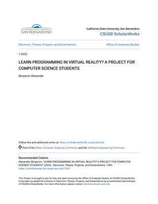 LEARN PROGRAMMING IN VIRTUAL REALITY_ A PROJECT FOR COMPUTER SCIE.pdf